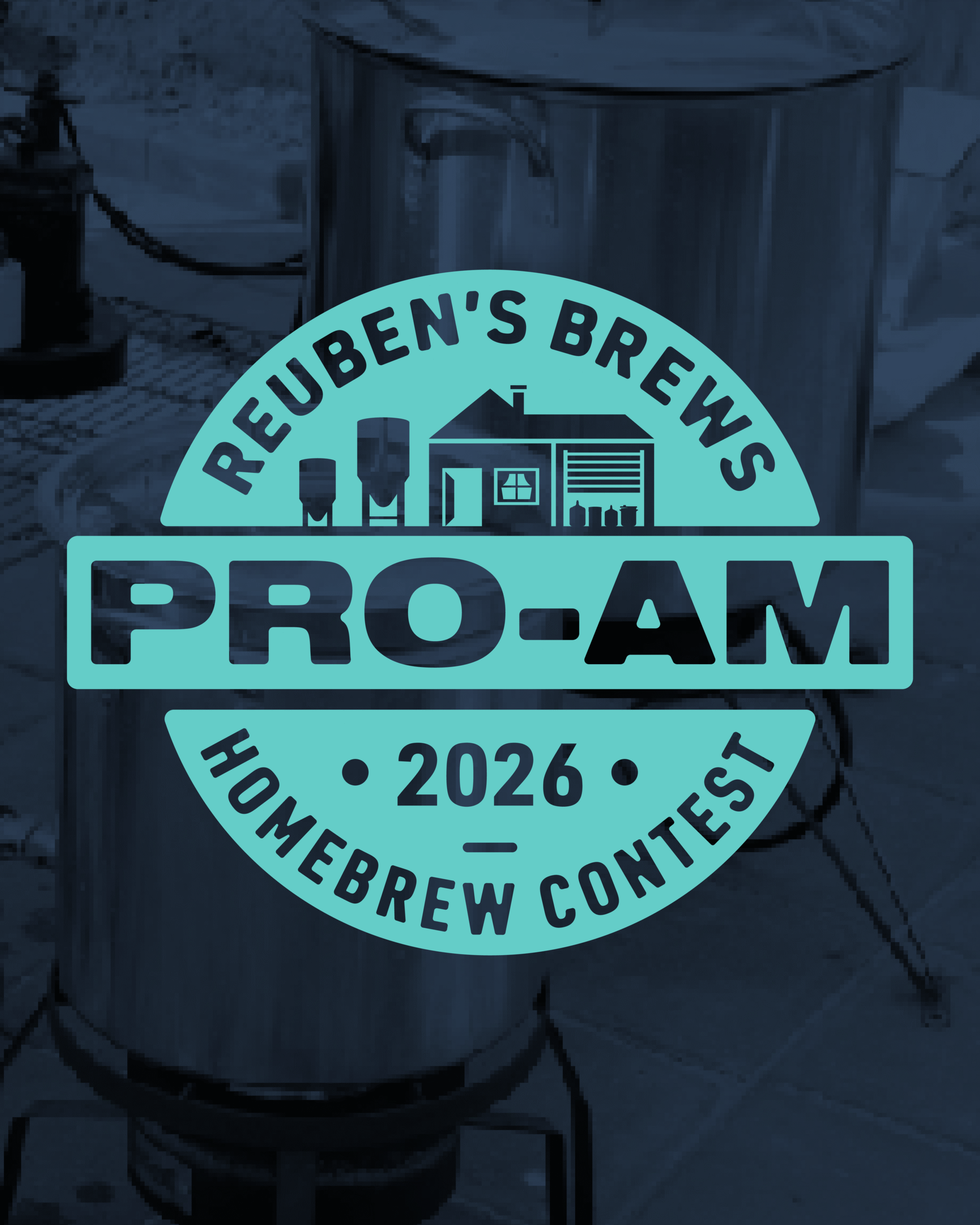 Reuben's Brews 2026 Pro-Am Contest - Reubens Brews